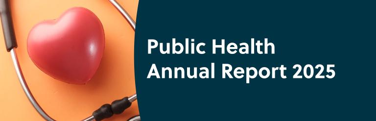 Cumberland Public Health Annual Report 2025 | Cumberland Council